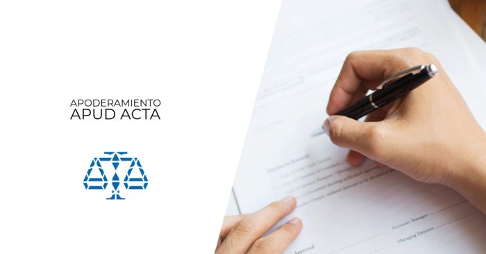 Apoderamiento apud acta - Consultorio Jurídico